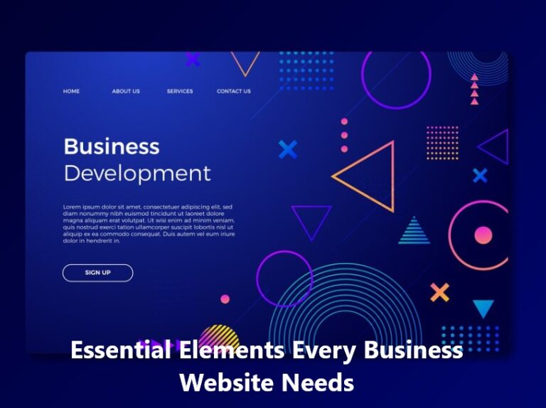Essential Elements Every Business Website Needs - Peter Muriithi Website